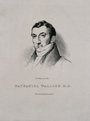 Nathaniel Wallich. Lithograph by E. U. Eddis, 1830. | Wellcome Collection