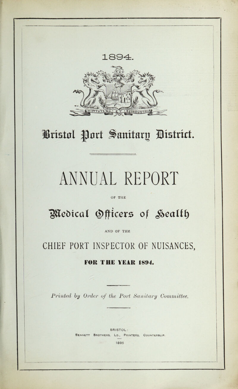 [Report 1894] / Port Medical Officer of Health, Bristol Port Health ...