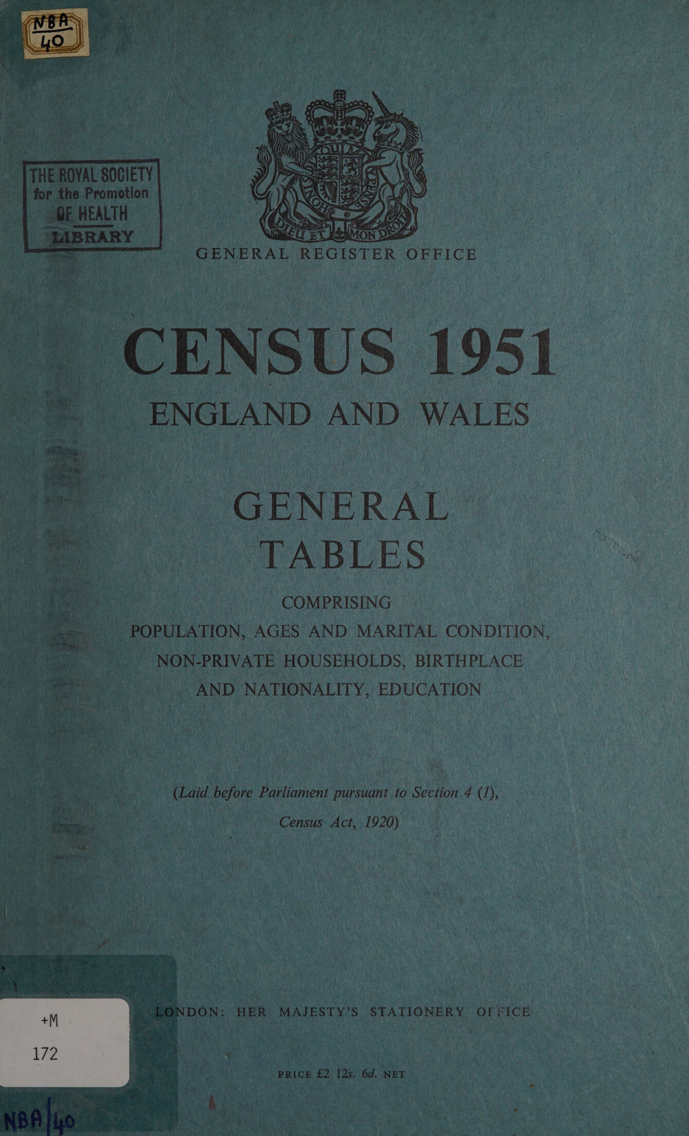 Census 1951, England and Wales : general tables comprising population, ages and marital ...